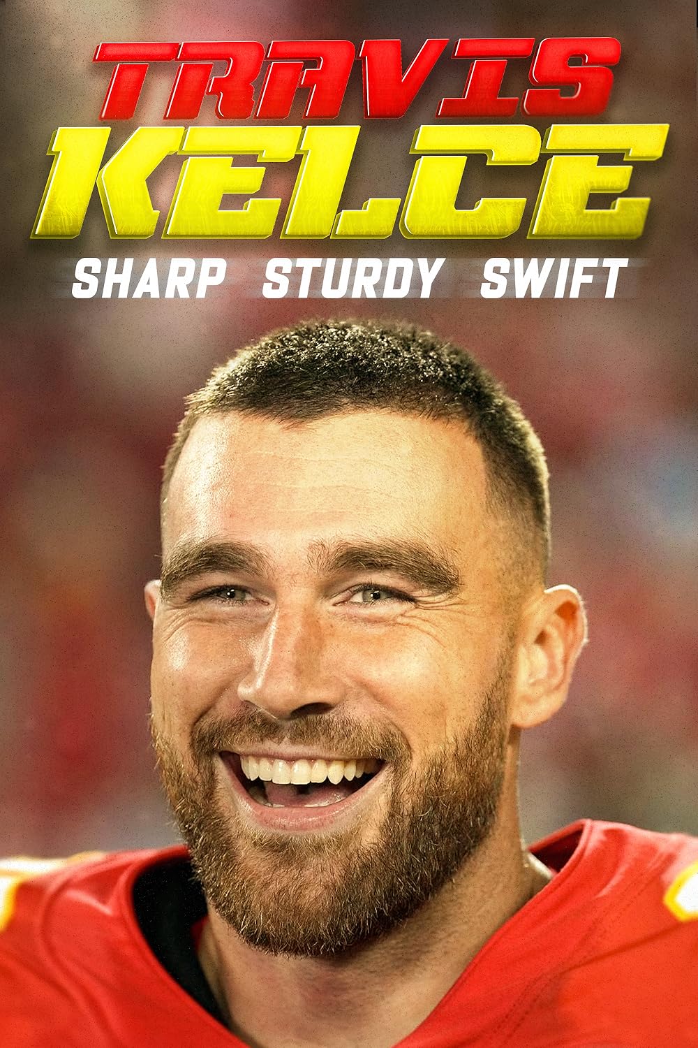 Travis Kelce: Sharp, Study, Swift [DVD] [DISC ONLY] [2023] - Seaview ...